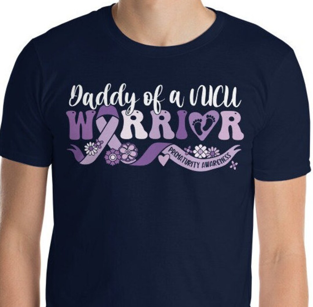 Prematurity Awareness Rainbow Shirt, Daddy of a NICU Warrior Shirt, in ...
