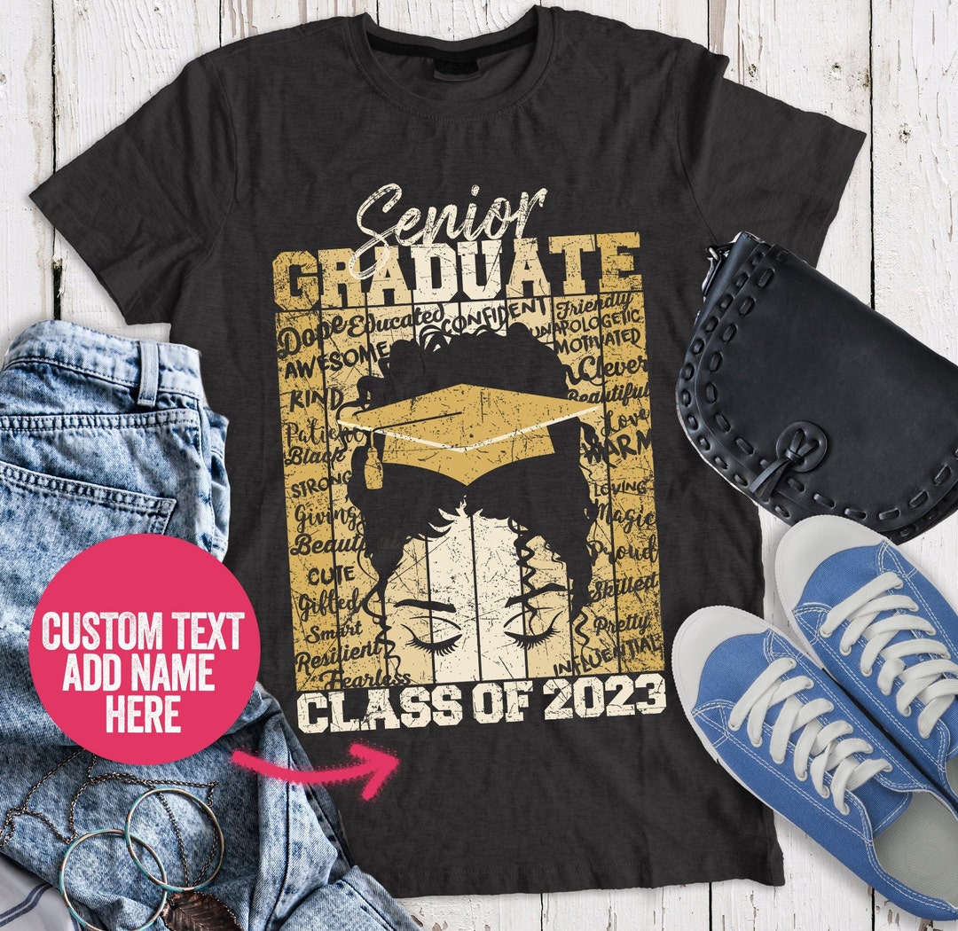 Black Woman Senior Graduate 2023 Shirt, PERSONALIZED Graduation Class ...