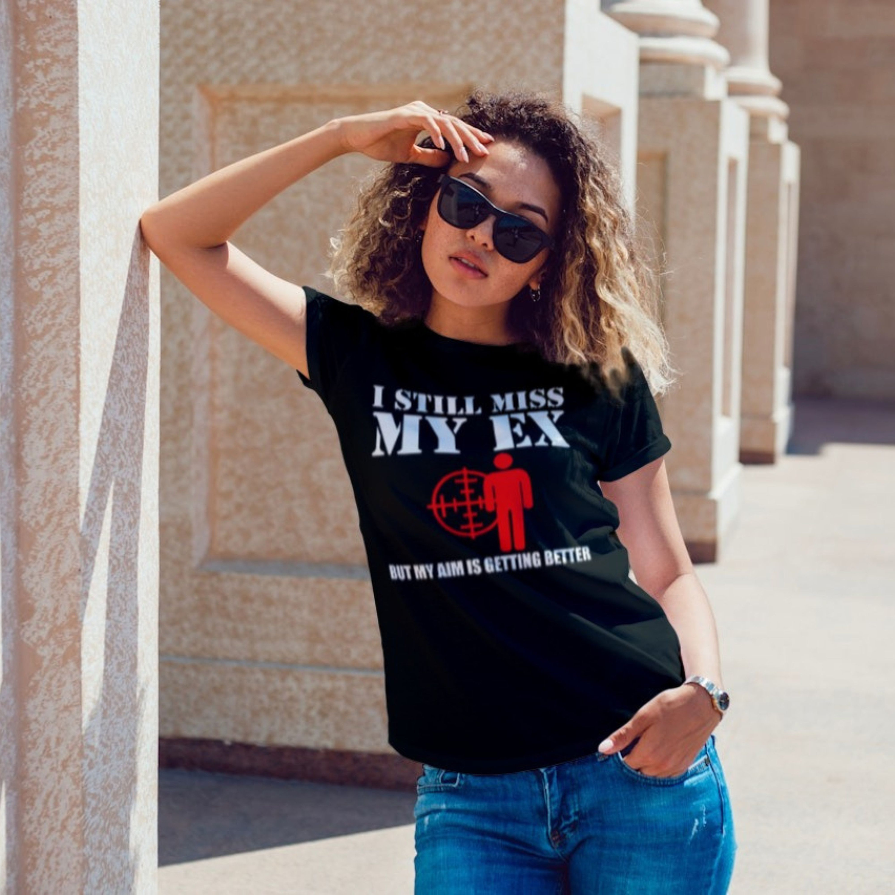 I Still Miss My Ex but My Aim is Getting Better Shirt Heart Broken Shirt Move on Shirt Funny Ex ...