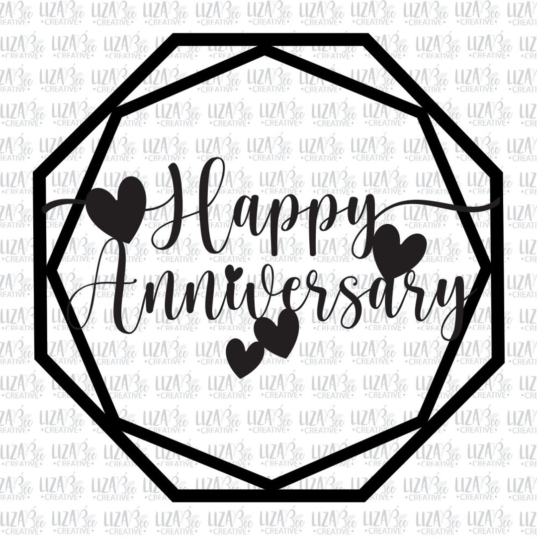Happy Anniversary Svg, Dxf, Eps and Png, Happy Anniversary Cake Topper ...