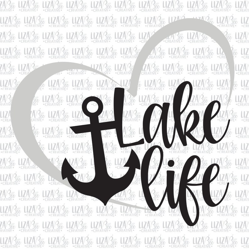 Lake Life Svg Dxf Eps and Png Anchor Svg Lake Svg Lake - Etsy Hong Kong