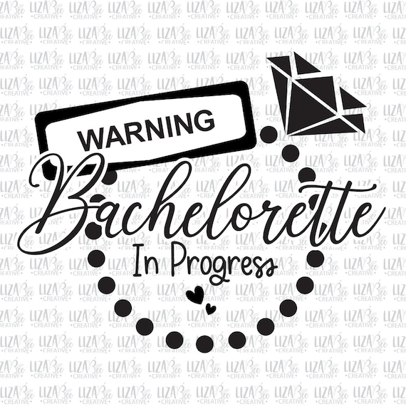 Bachelorette Party Svg Dxf Eps and Png Party in Progress - Etsy
