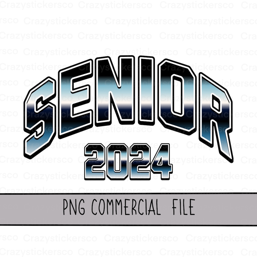 Senior 2024 Graduation PNG , Senior 2024 Graduation Graphic Image ...