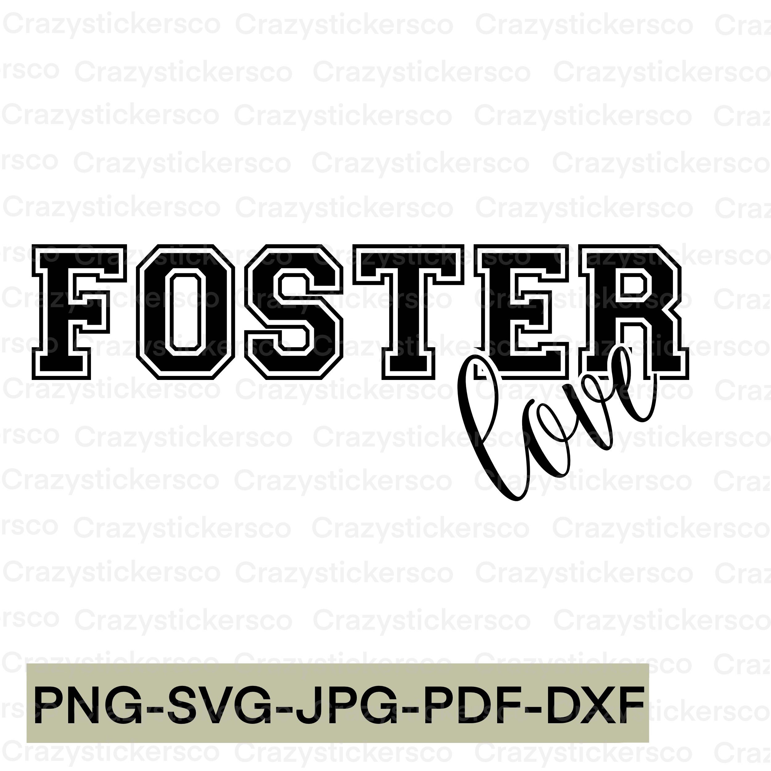 Foster Love SVG , Foster Love Image File PNG , Foster Love Sublimation ...