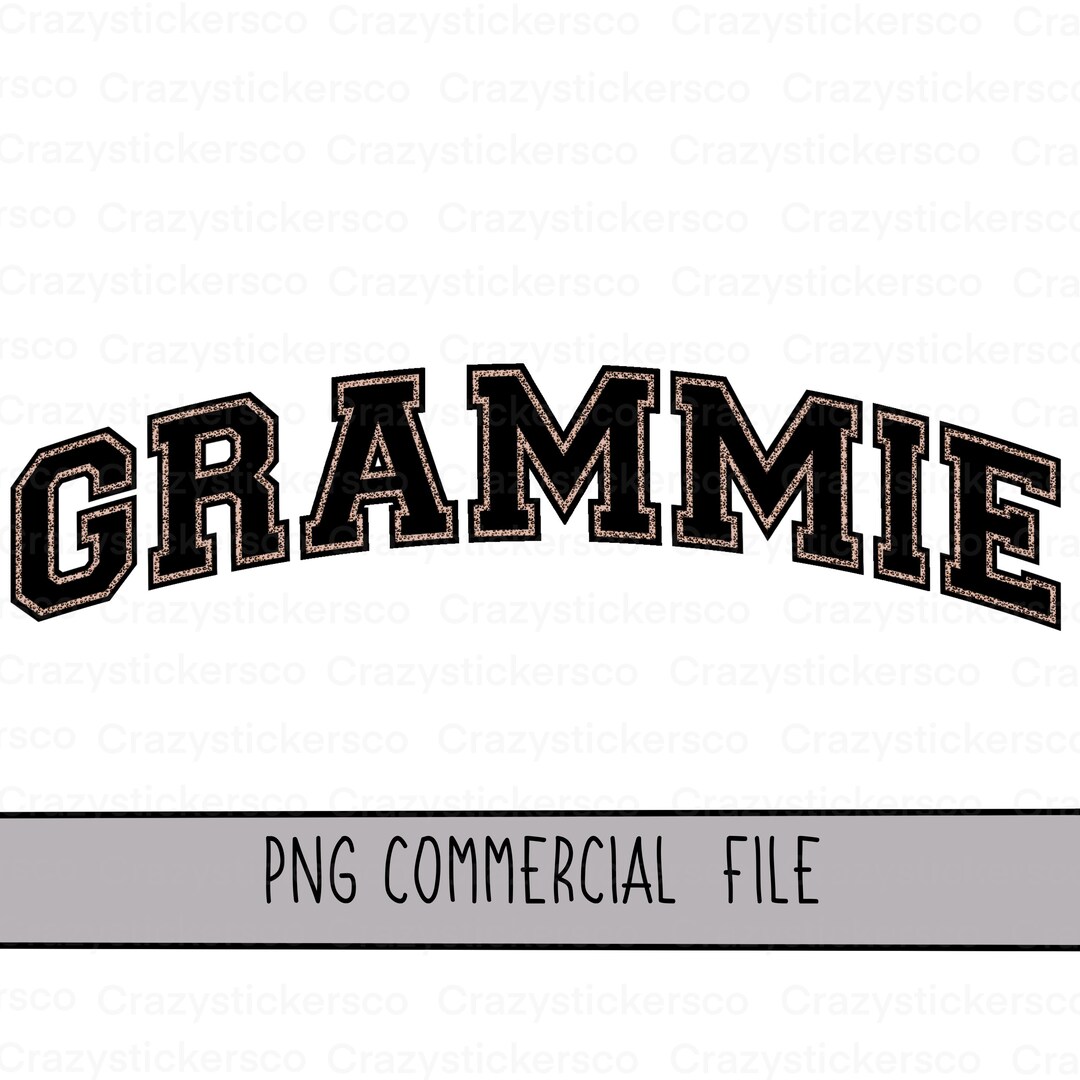 Grammie PNG Sublimation for Grandma Shirt , Grammie Curved Varsity Font ...