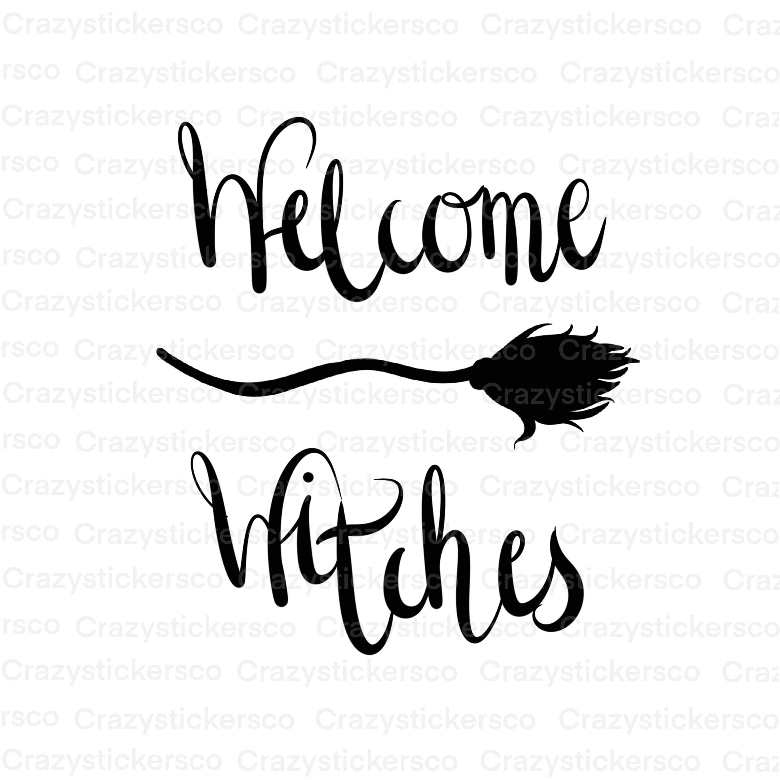 Welcome Witches SVG PNG: Halloween Graphic Image (digital File) - Etsy