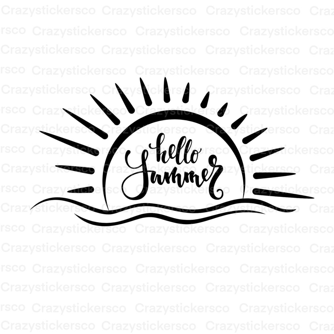 Hello Summer Sun SVG , Summer Sun Clipart DXF , Summer Sun Sublimation ...