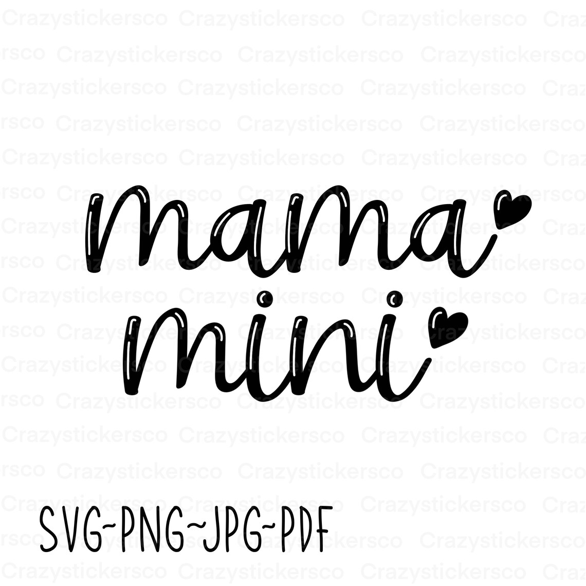 Mama and Mini SVG , Mama Mini PNG , Mama Sublimation Image File , Mama ...