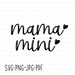 Mama and Mini SVG , Mama Mini PNG , Mama Sublimation Image File , Mama ...