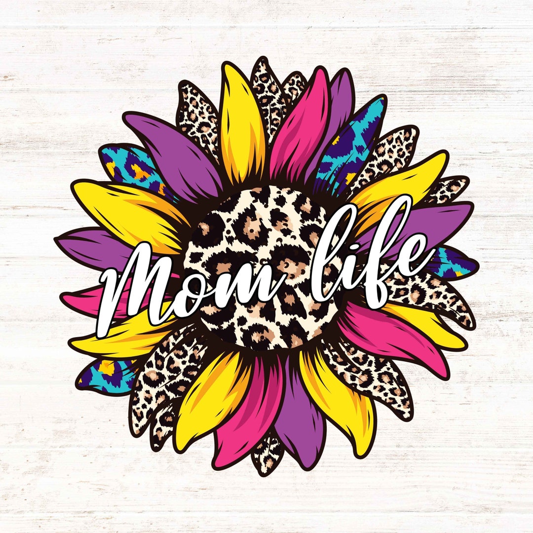 Sunflower Mom Life PNG Graphic Image , Mom Life Png , Sunflower Mom Png ...