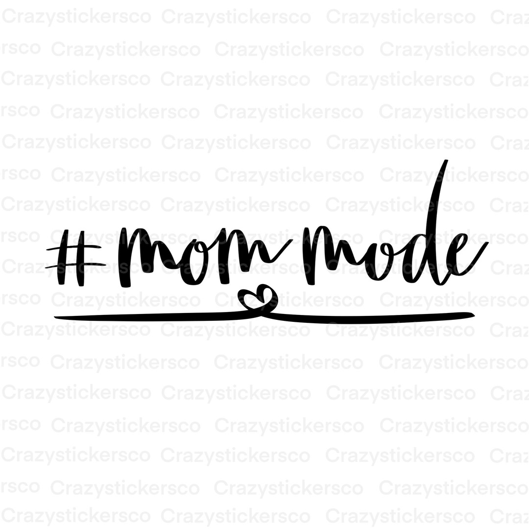 Mom Mode SVG PNG DXF: Mothers Day Sublimation Image (digital Download ...