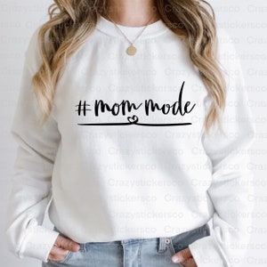 Mom Mode SVG PNG DXF: Mothers Day Sublimation Image (digital Download ...