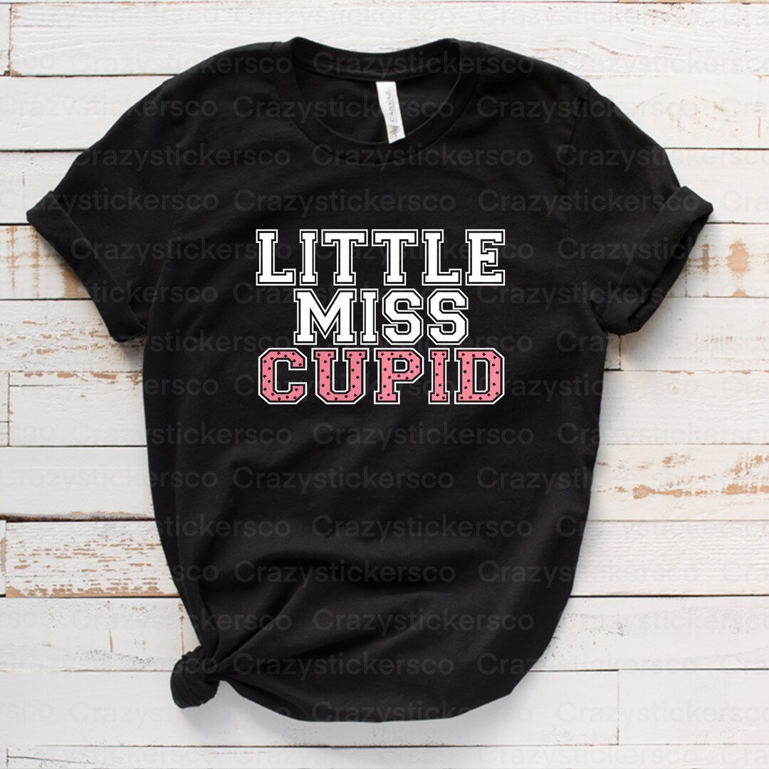 Little Miss Cupid PNG SVG: Valentine's Day Sublimation (commercial Use ...
