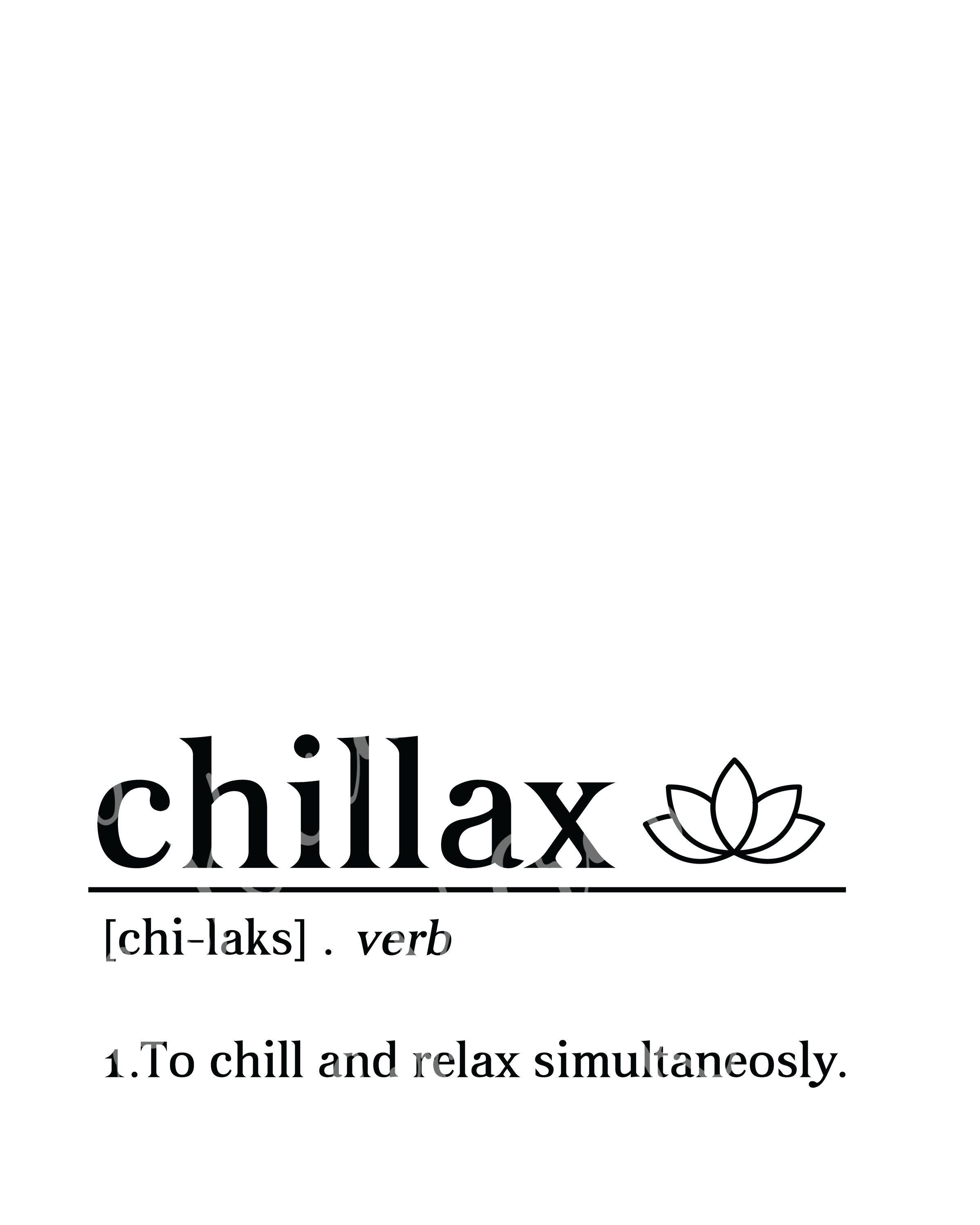 Chillax Definition Typography Art Typography Art Print | Etsy