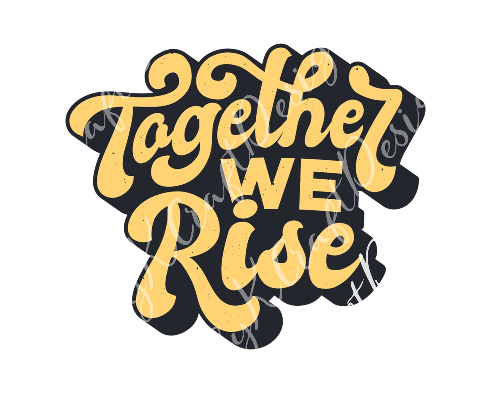 Together We Rise Typography Art Activism Art Print Printable | Etsy