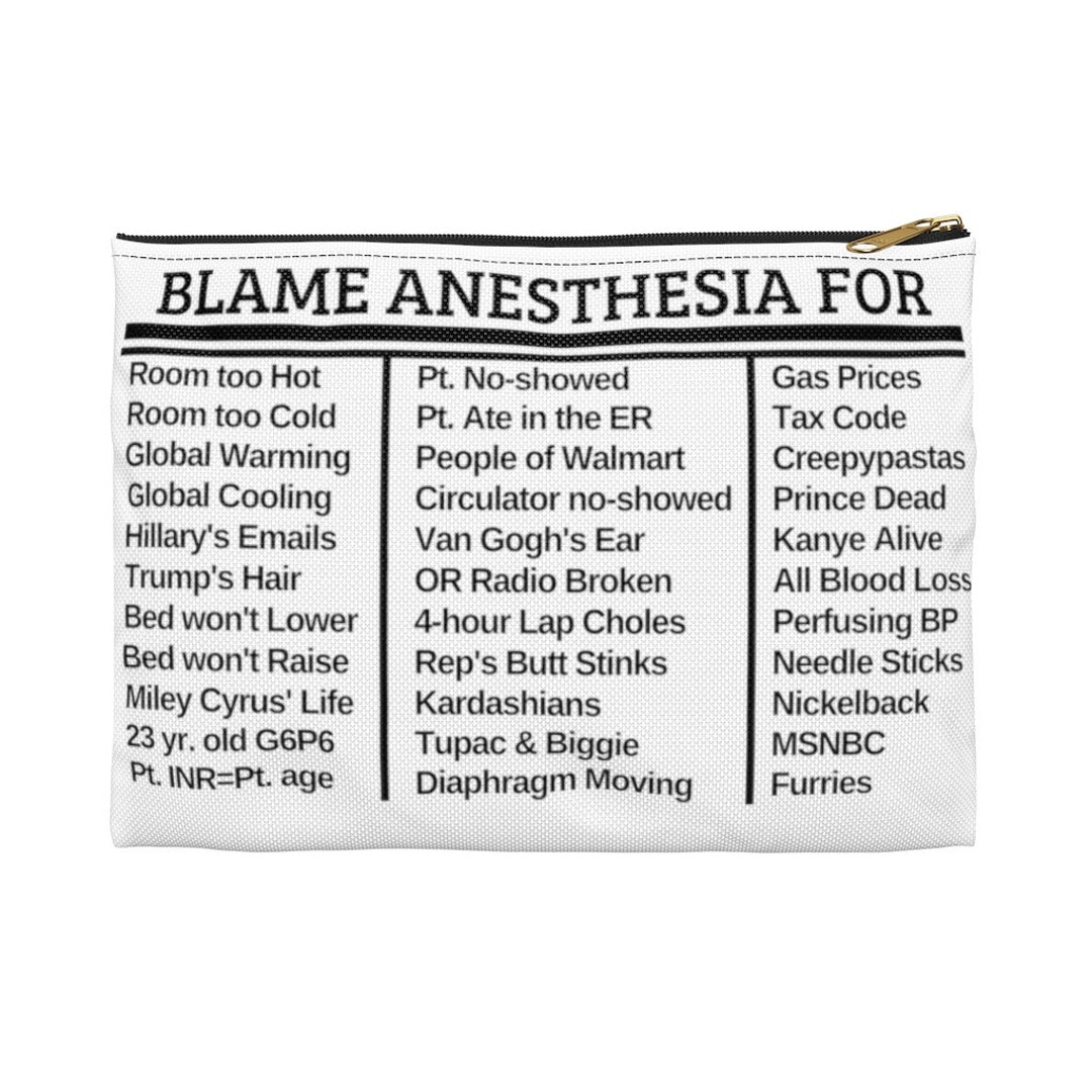 Blame Anesthesia Pouch, Funny Anesthetist Gift, Anesthetist Medical ...
