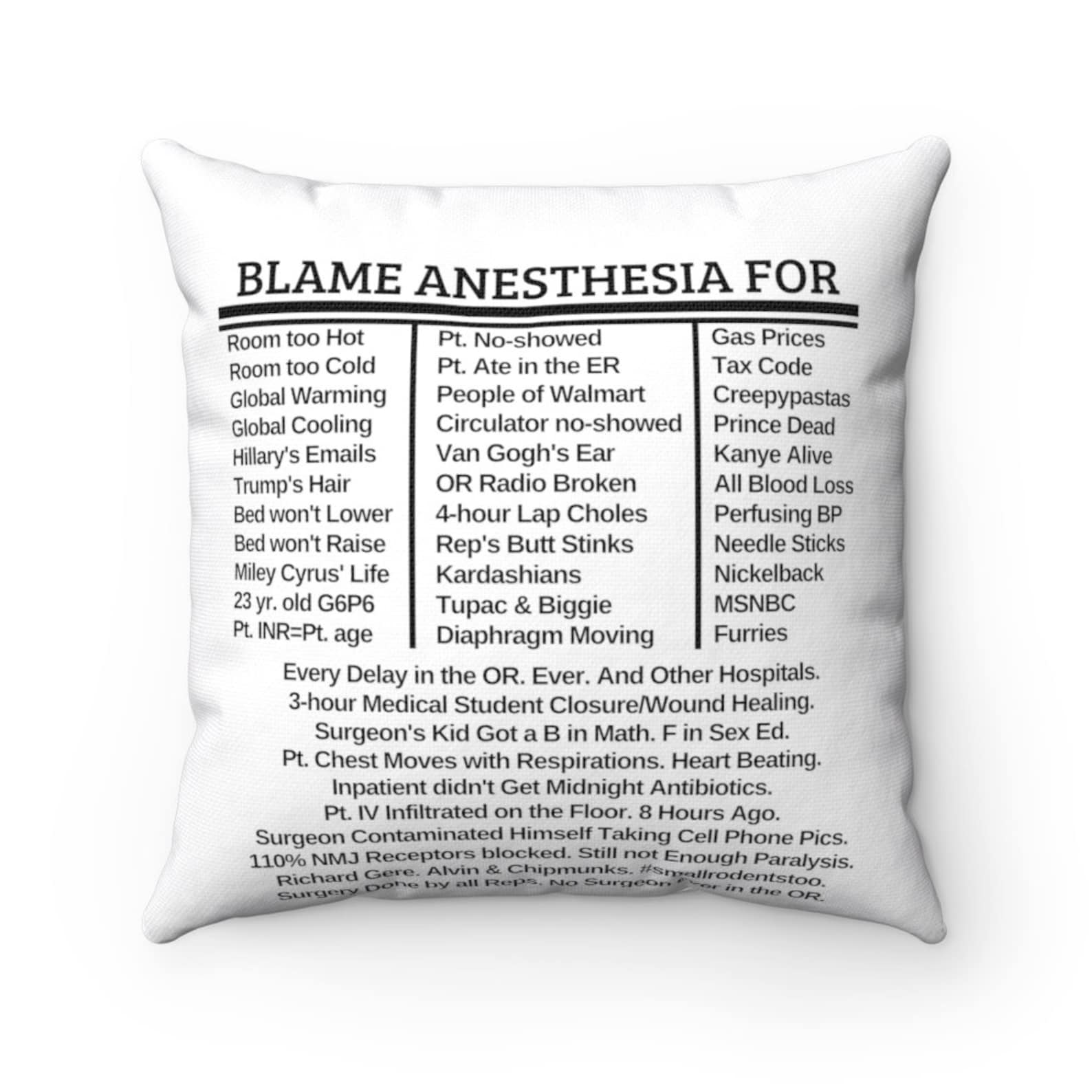Blame Anesthesia Pillow 14 X 14, Anesthetist Gift, Anesthetist ...
