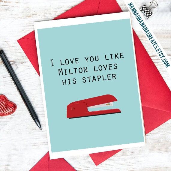 Milton Loves His Stapler Office Space Themed Printable Card | Etsy UK