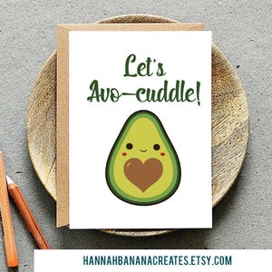 Let's Avocuddle Avocado Themed Printable Card With Free Envelope ...