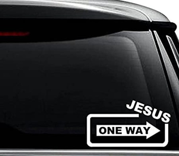 Jesus One Way Sign Christian Decal Sticker for Use on Laptop | Etsy