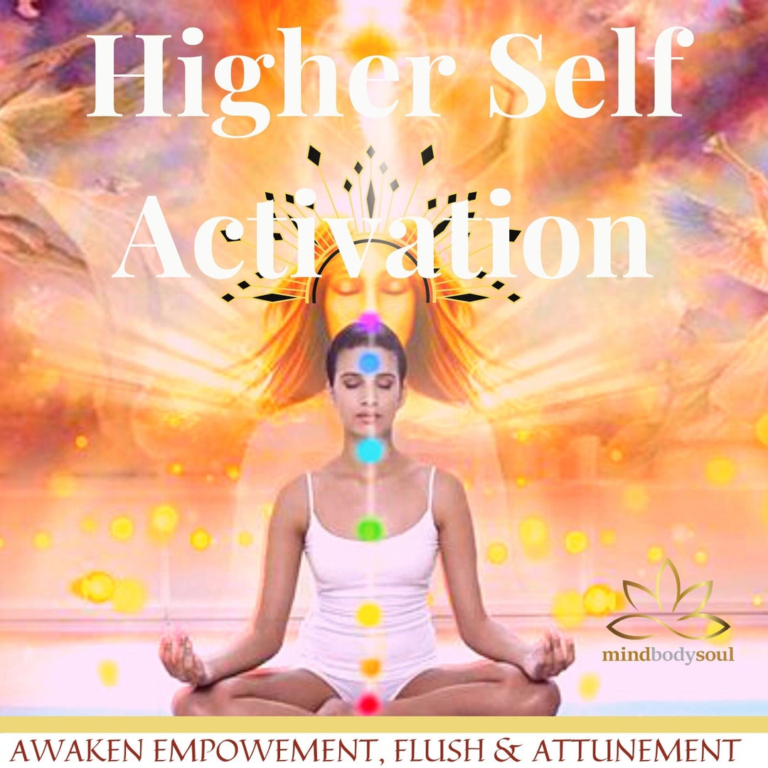 Higher Self Empowerment Flush & Attunement Awaken and Enhance Your Mind ...