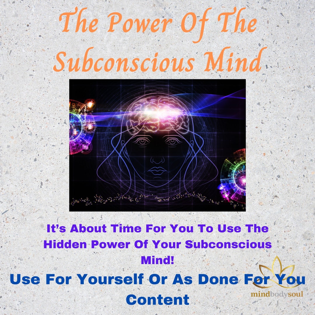 The Power of the Subconscious Mind use the Hidden Power of Your ...