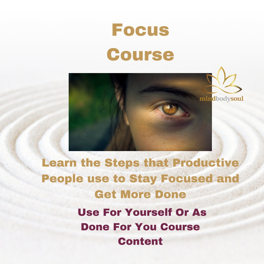Focus Course Learn the Steps That Productive People Use to - Etsy