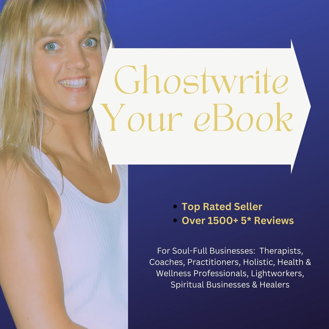 Ghostwrite Your Custom E-book on Any Therapy, Wellness, Healing, Spirituality, Lightworker ...