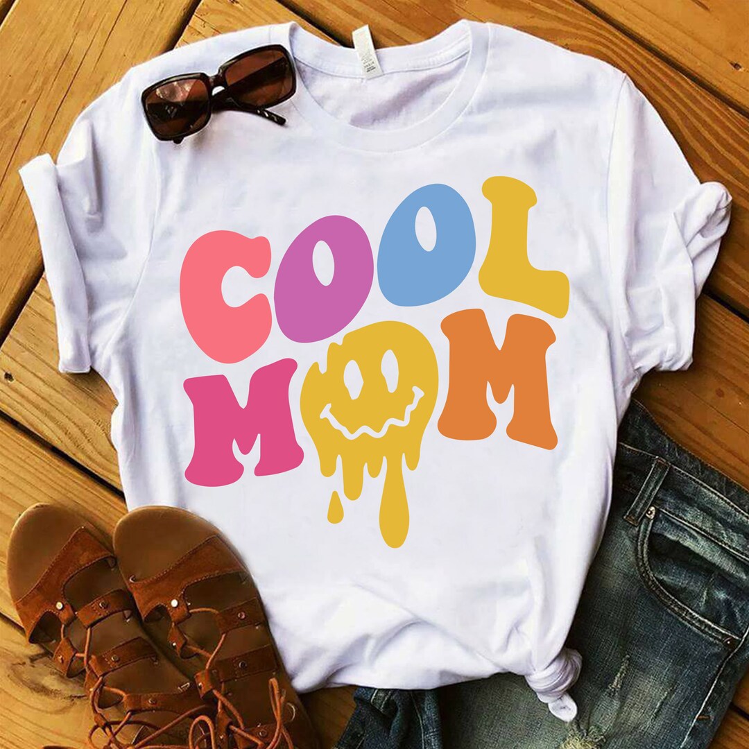 Cool Mom T-shirt, Mama Shirt Grandma Gifts Mother T-shirt Funny Mom ...