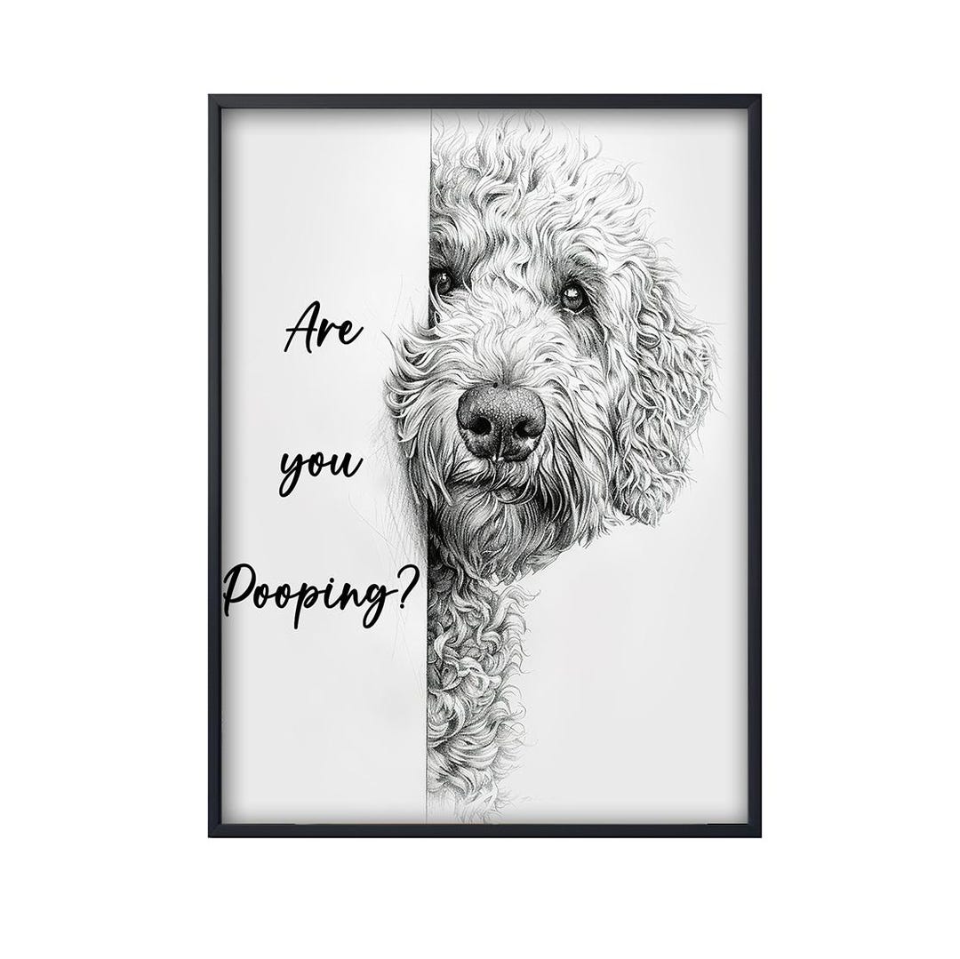 Funny Goldendoodle Are You Pooping Poster, Funny Dog Poster ...