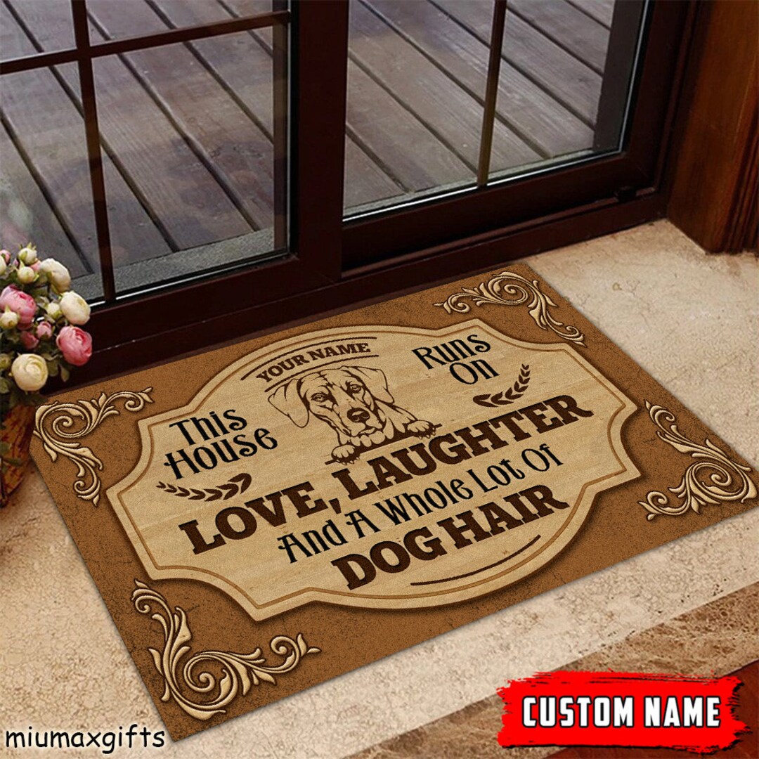 Rhodesian Ridgeback Doormat, This House Runs on Dog Hair Doormat ...