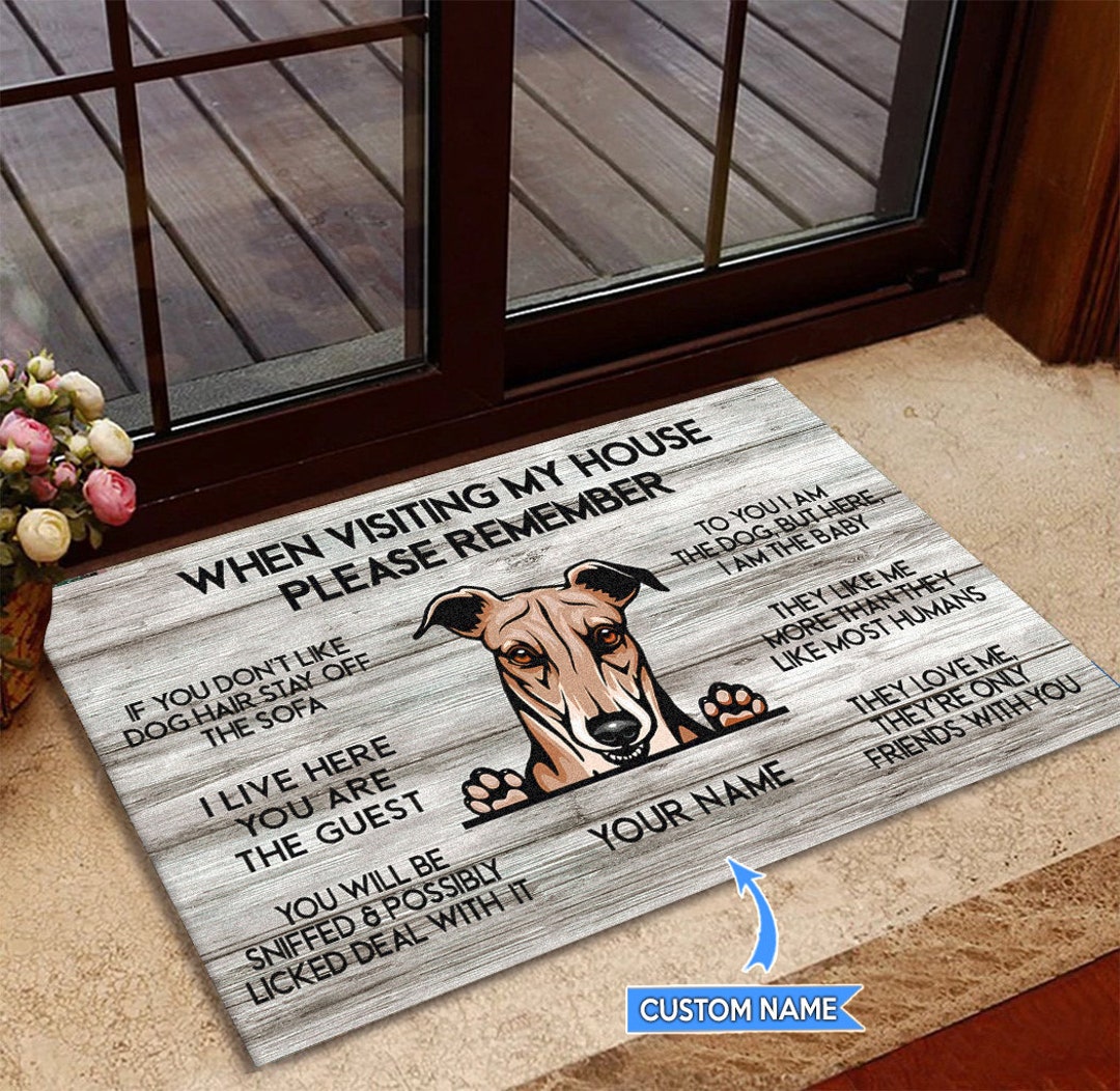 Greyhound Doormat, Greyhound Mat, Greyhound Rug, Visiting My House Mat ...