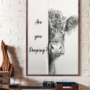 Funny Cow Are You Pooping Poster, Highland Cow Poster Wall Art, Farm ...
