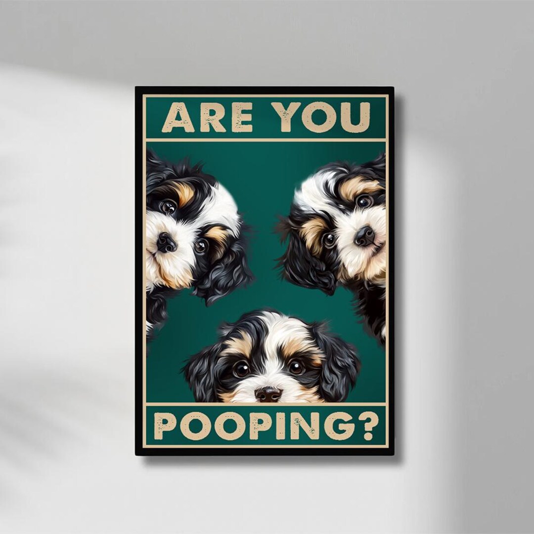 Are You Popping Poster, Funny Dog Poster, Dog Poster, Dog Wall Art ...