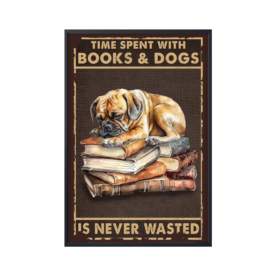 Puggle Canvas Poster Gifts, Time Spent With Books & Dogs is Never ...