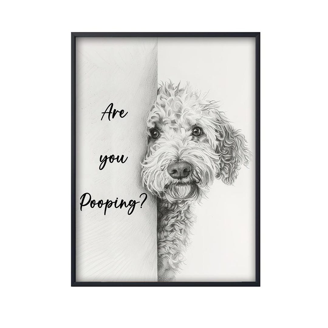 Funny Labradoodle Are You Pooping Poster, Funny Dog Poster, Funny ...