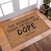 The Neighbors Think I'm Selling Dope Welcome Doormat, Funny Doormat ...