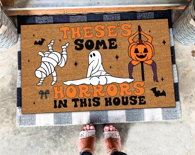 There's Some Horrors in This House Doormat, Funny Ghost Pumpkin Door ...