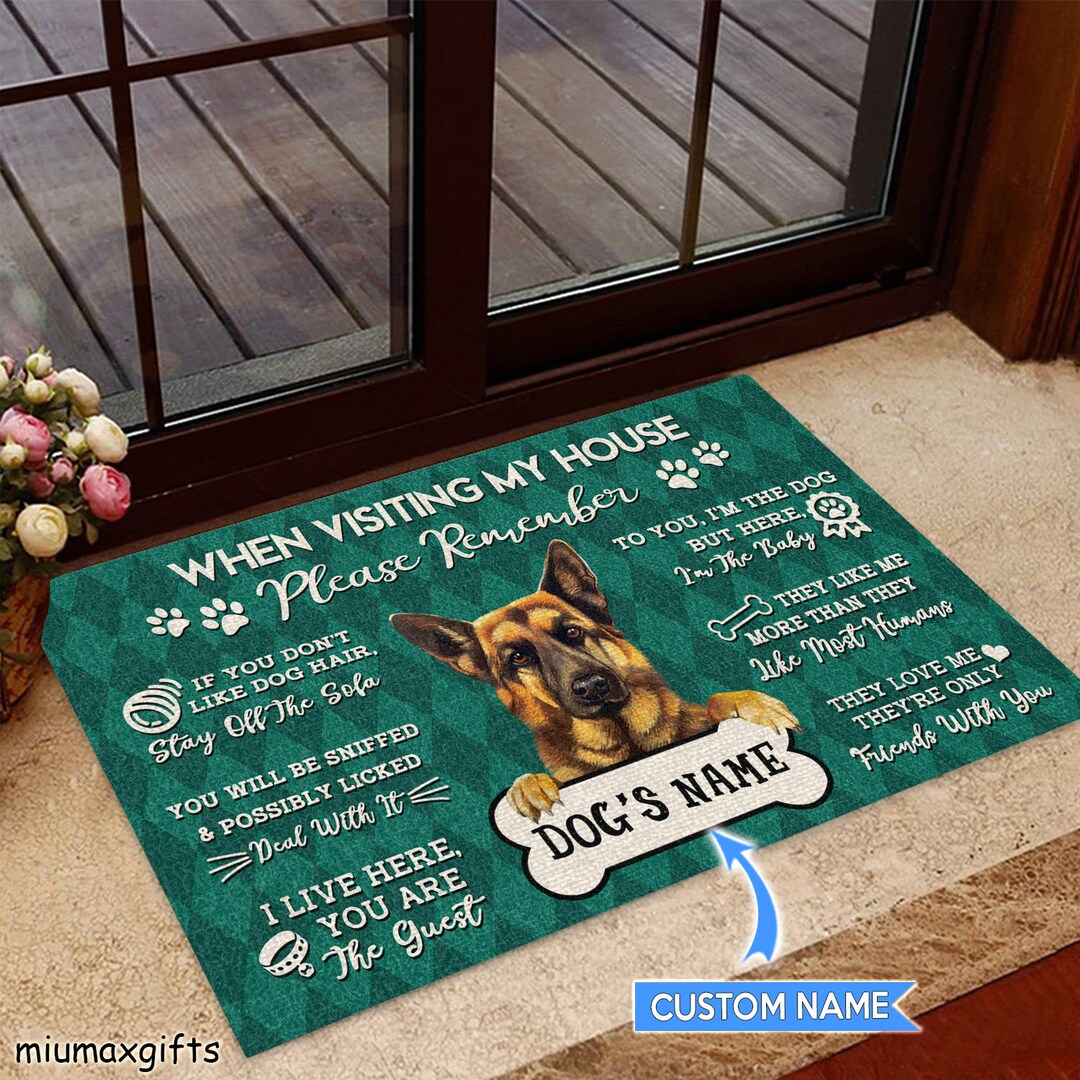 German Shepherd Rug, German Shepherd Doormat, Visiting My House Mat ...