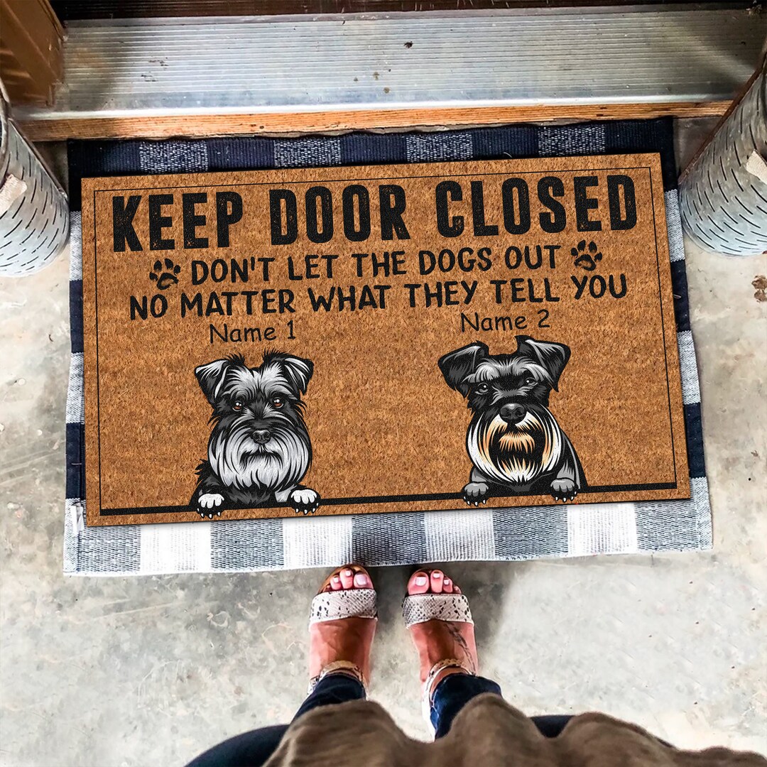 Personalized Schnauzer Doormat, Schnauzer Welcome Mat, Keep Door Closed ...