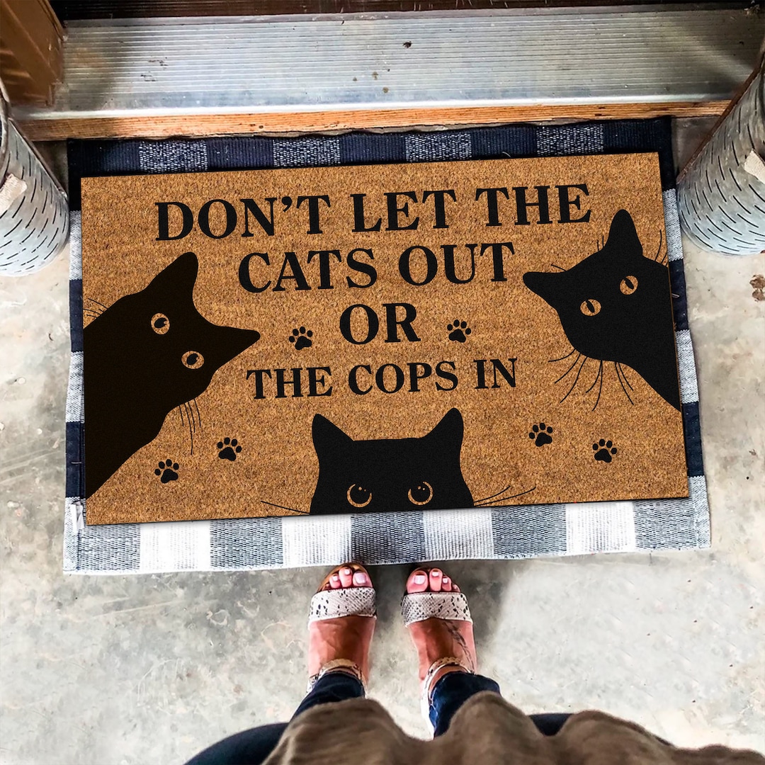 Cats & Cops Door Mat, Don't Let the Cats Out or the Cops, Cats Outdoor ...