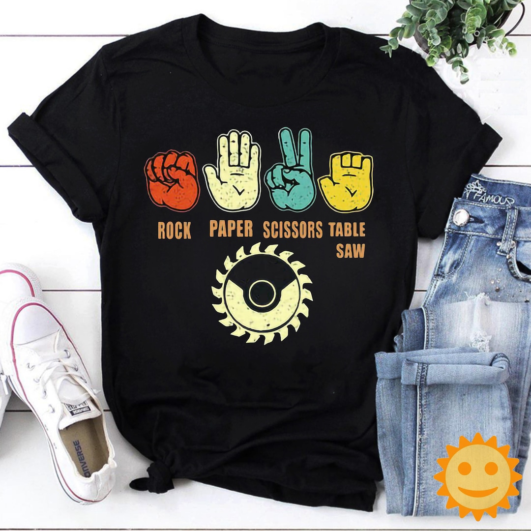 Rock Paper Scissors Table Saw Vintage T-shirt, Carpenter Shirt ...