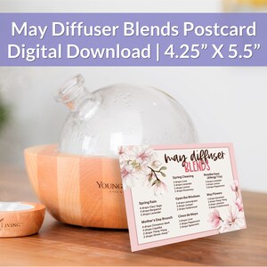 May Essential Oil Diffuser Recipe Postcards | Spring Diffuser Blends ...