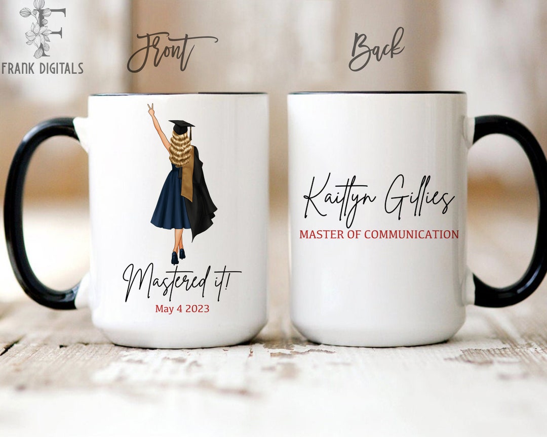 Custom Master's Degree Graduation Mug for Her With Name, Mastered It ...
