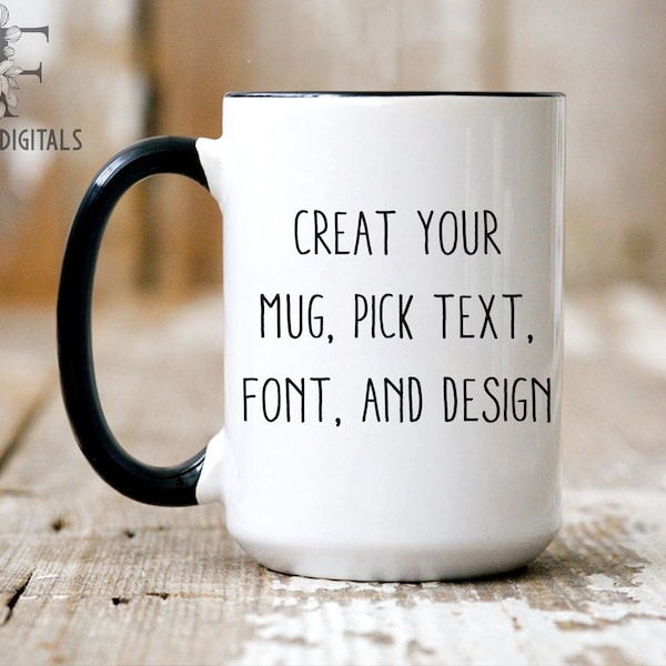 Design Your Own Mug - Etsy