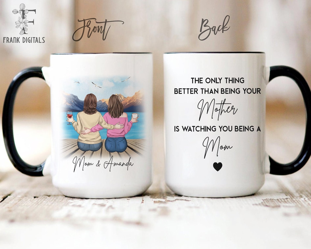 Custom Mother & Daughter Mug, Personalized Daughter Mother's Day Mug ...