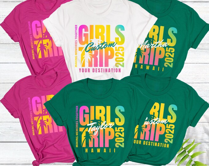 Custom Location Girls Trip Shirt, Personalized Girls Trip, Custom ...