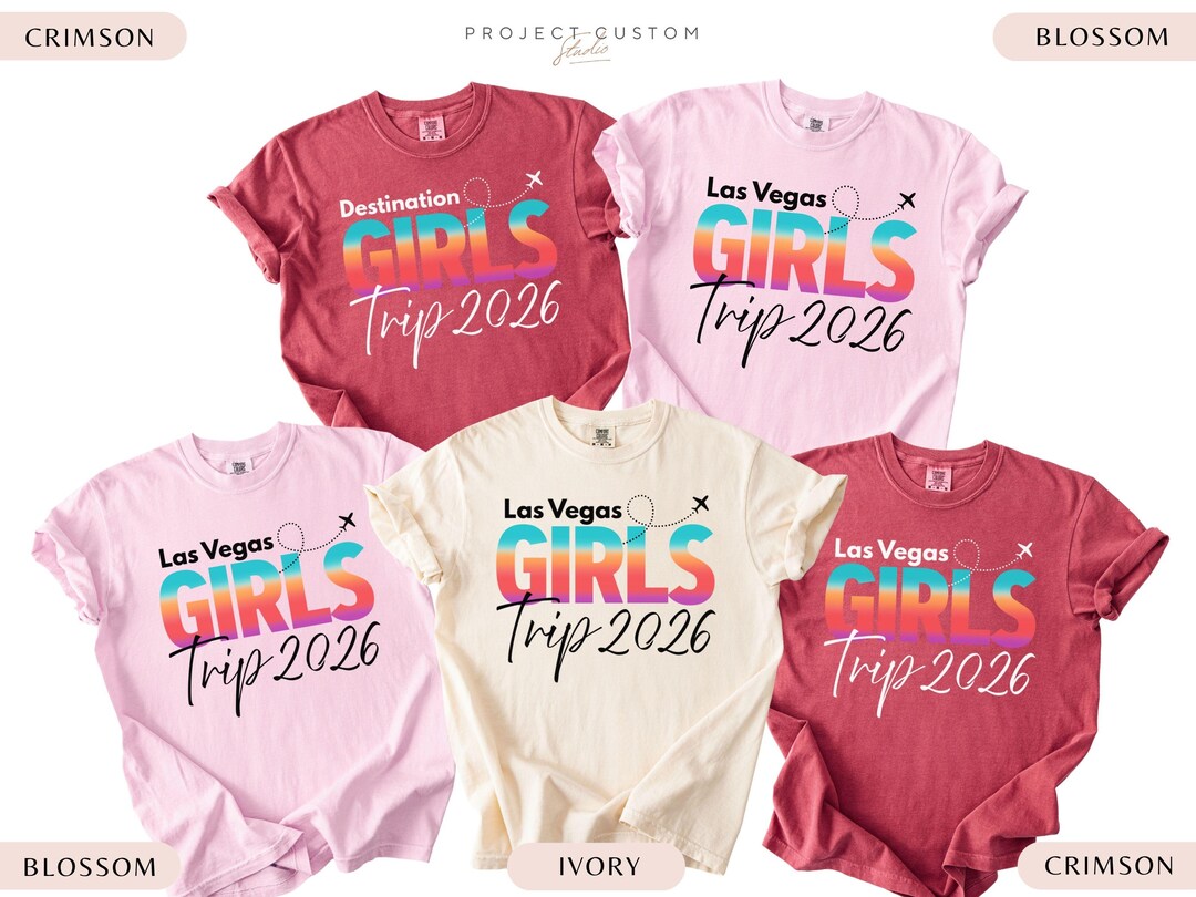 Custom Girls Trip 2026 Shirts: Personalized Destination Girls Trip Gift ...