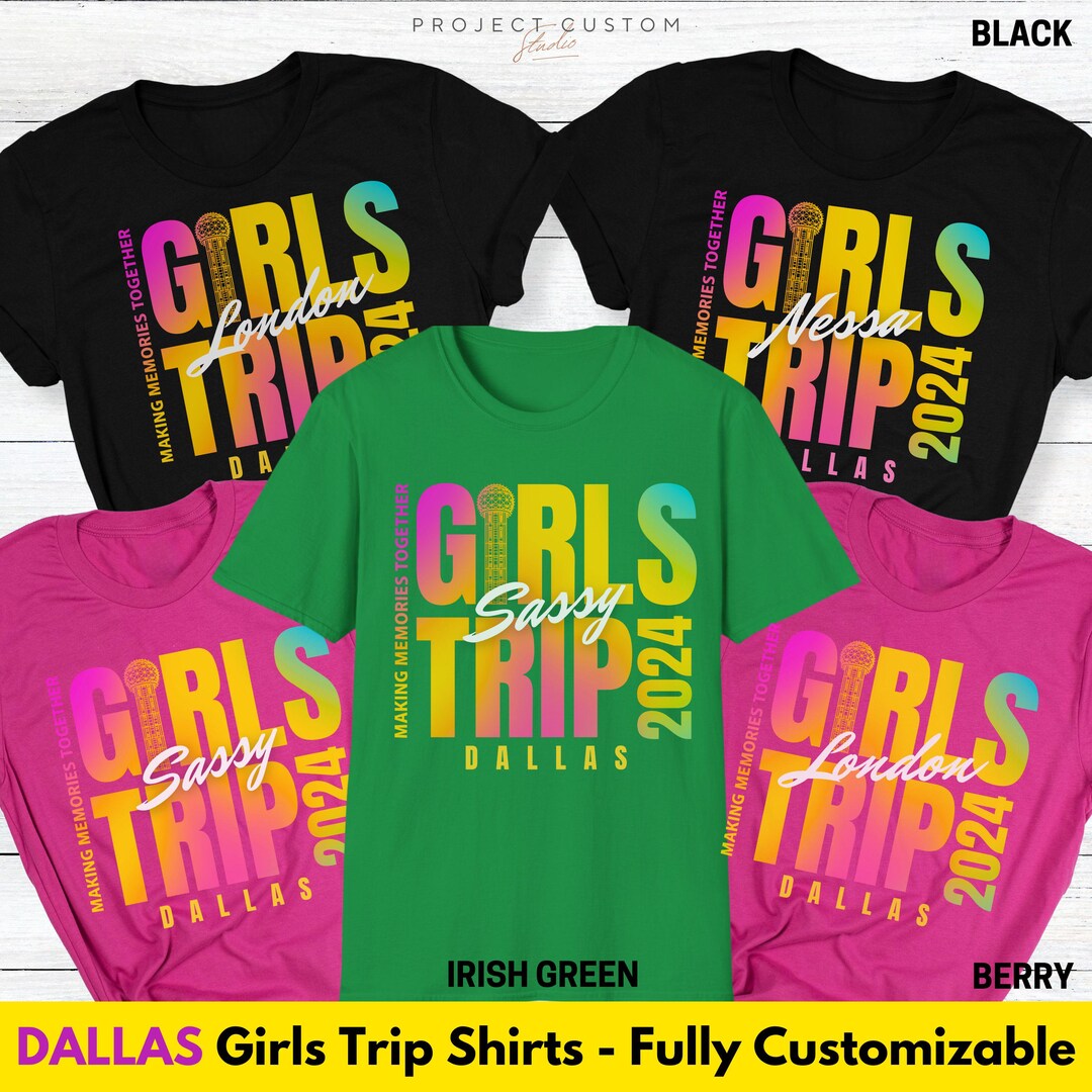 Custom Dallas Girls Trip Shirts, Matching Weekend Tees - Etsy