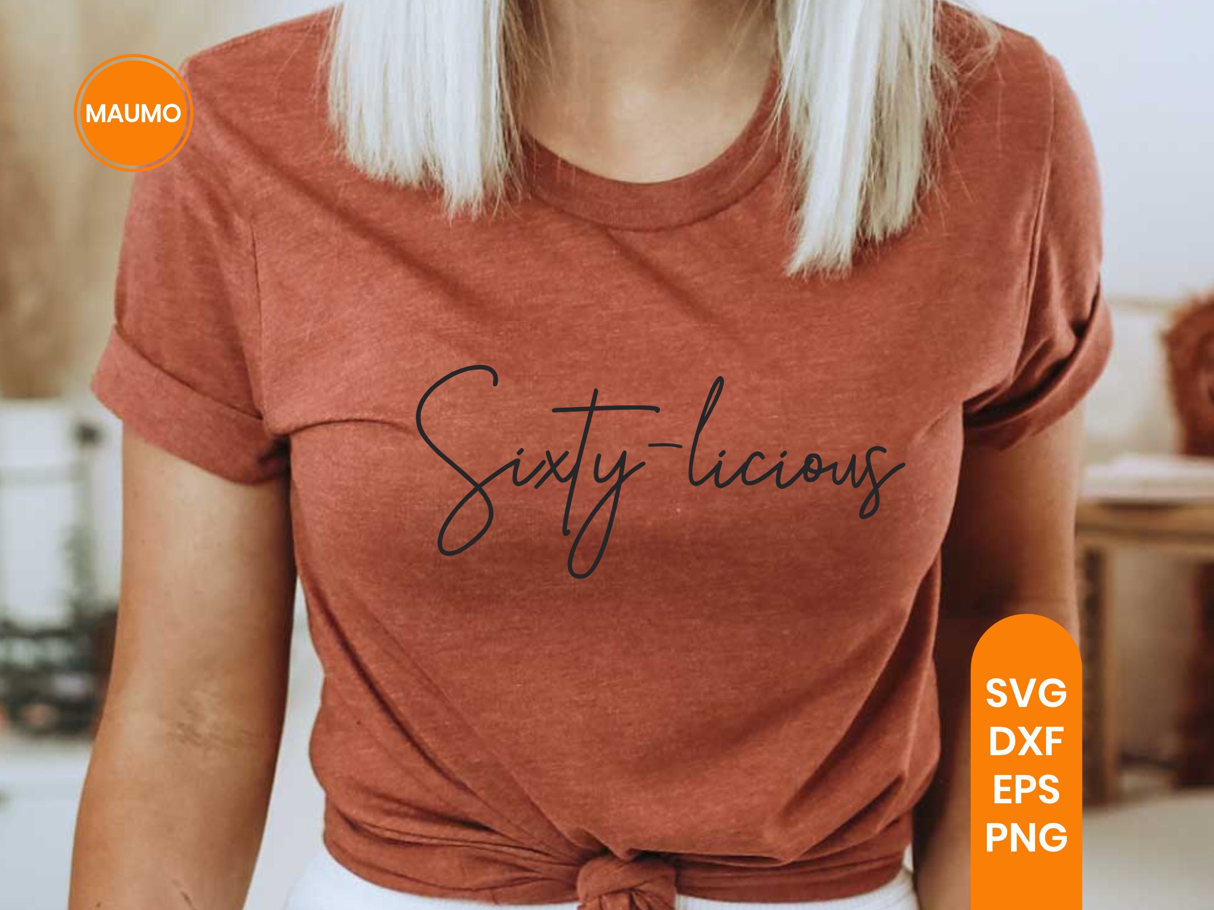 Sixty-licious 60th Birthday Svg Quote Digital Download Silhouette ...